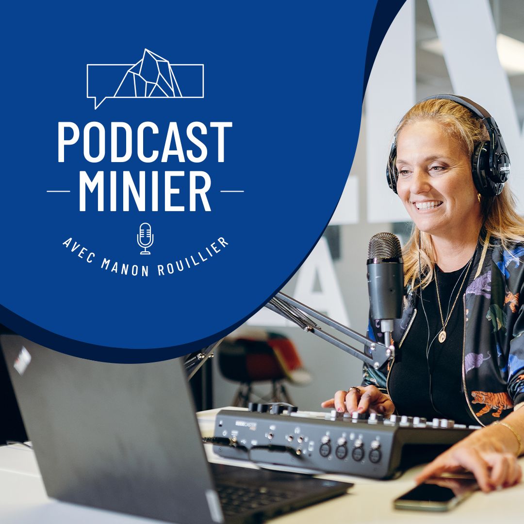 Podcast minier - Rouillier